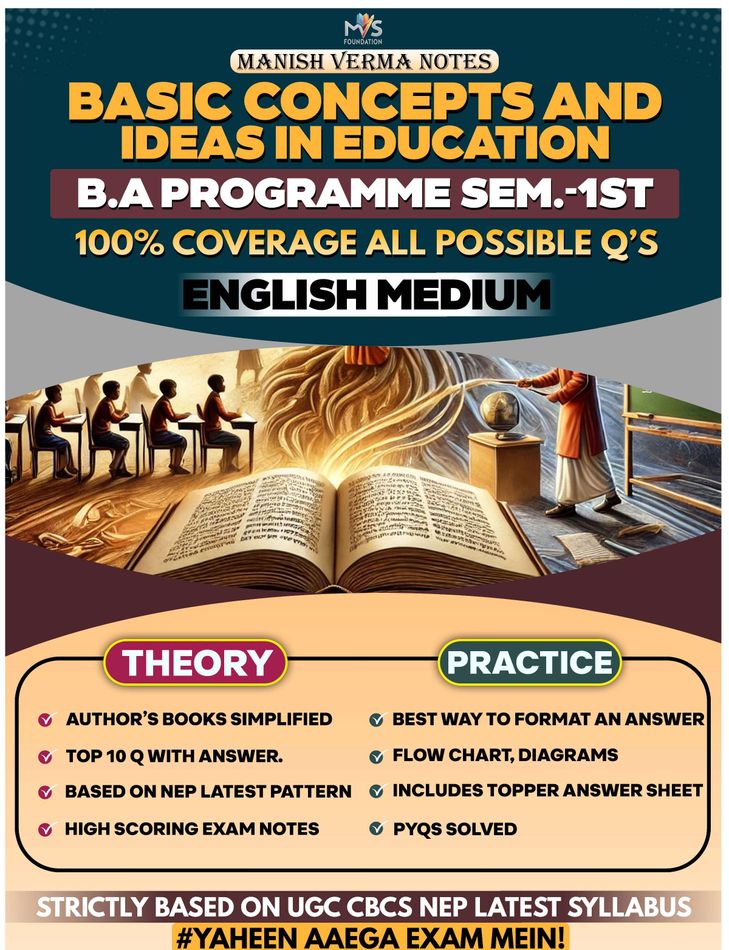 B.A Program DU SOL Semester 1st Basic Concept and Ideas in Education Notes