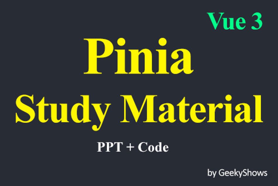 Pinia Study Material