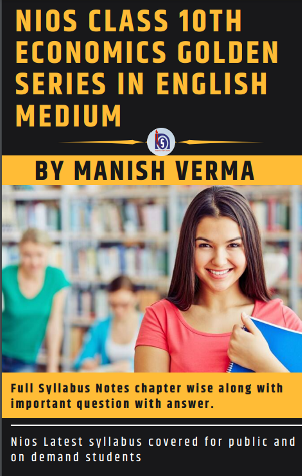 NIOS CLASS 10TH ECONOMICS (214) GOLDEN SERIES IN ENGLISH MEDUIM
