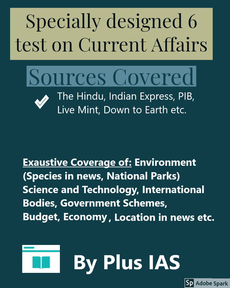 Specially Designed SIX Tests on Current Affairs BY PLUS IAS for UPSC ...