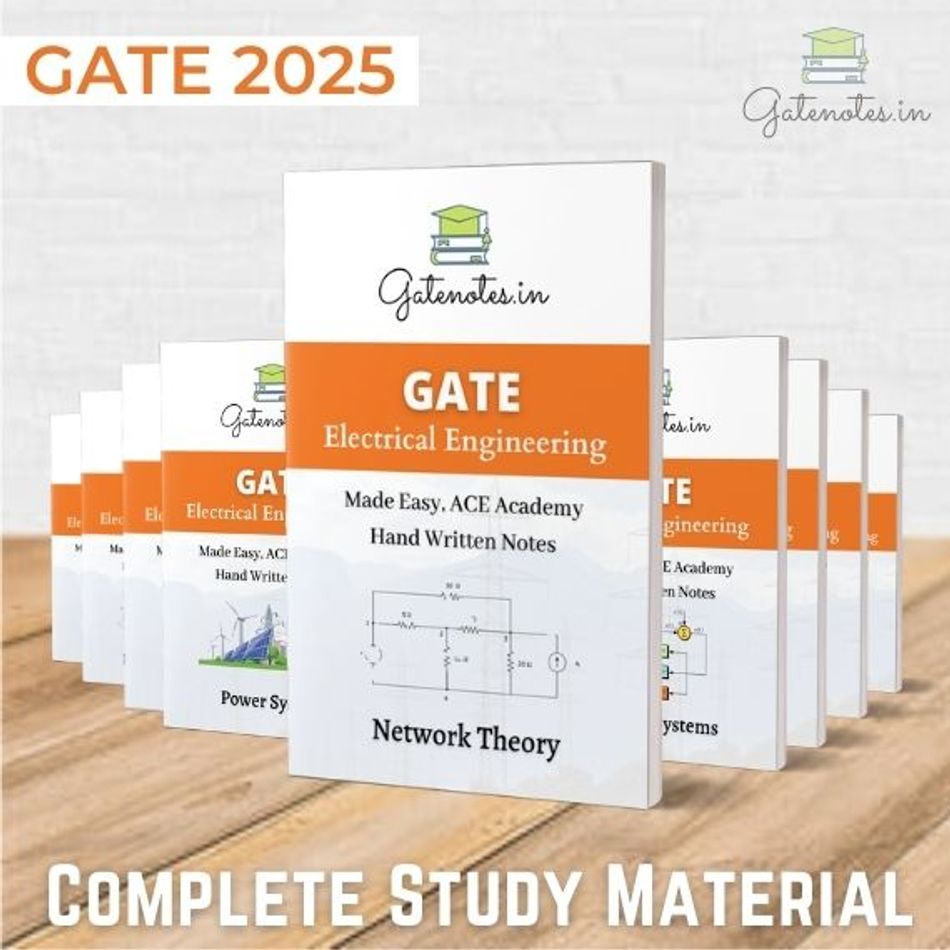 Complete GATE Electrical Engineering Handwritten Notes 2025 | Gatenotes