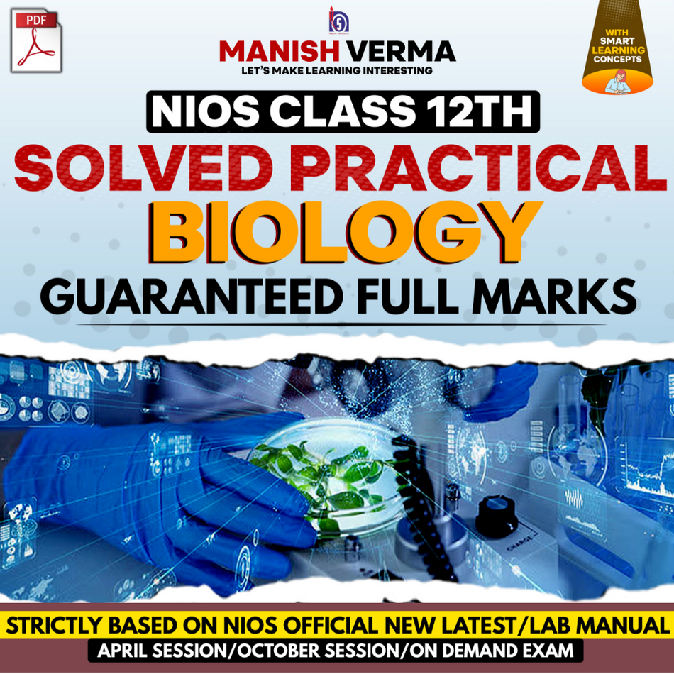 Nios Class 12th Biology Practical Solutions in English Medium