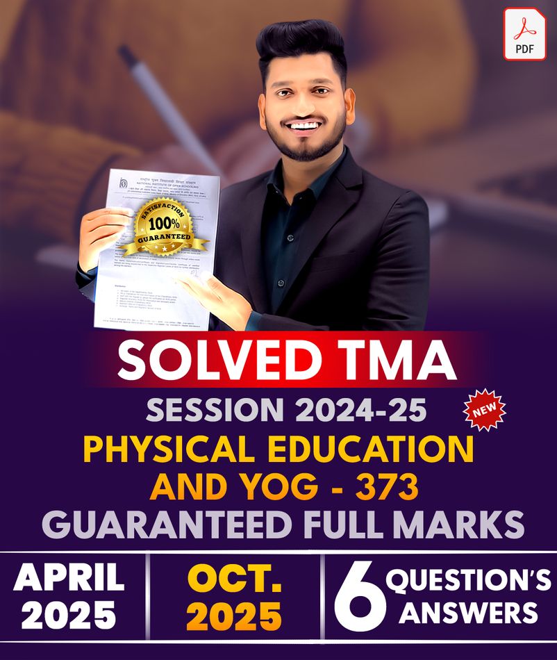 NIOS CLASS 12TH Physical Education and Yog (373) SOLVED TMA In Hindi Medium PDF SESSION 2024 - 25