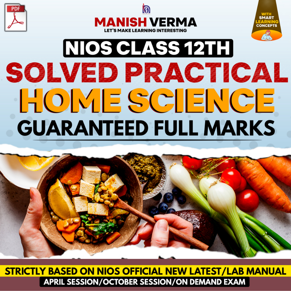 Nios Class 12th Home Science Practical Solutions in English Medium