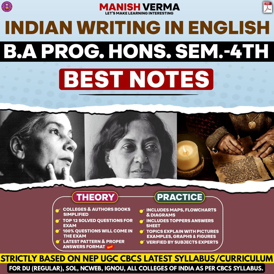 B.A Prog. / HONS. Semester 4th English: Indian Writing in English Notes.