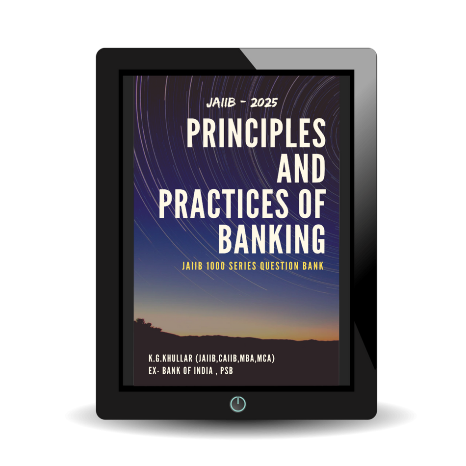 JAIIB 2025 : Principles and Practices of Banking 1000 Series Question Bank [ONLINE VERSION] : 2025 E