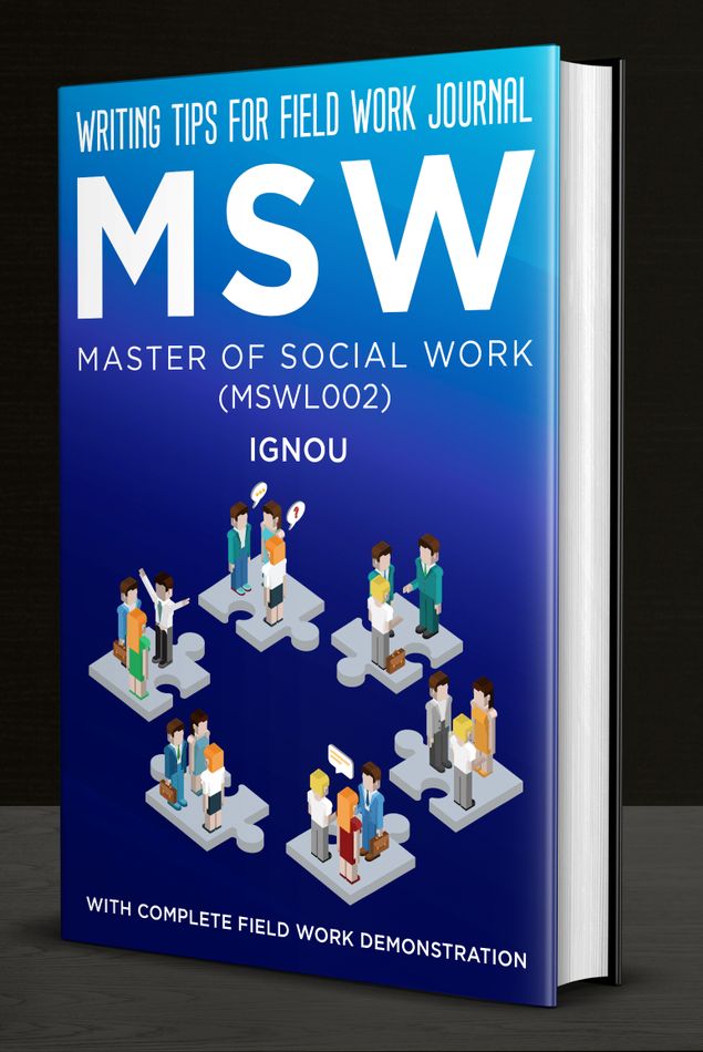 WRITING TIPS FOR FIELD WORK JOURNAL MSW Master Of Social Work IGNOU writing-tips-for-field-work-journal-msw-master-of-social-work-ignou