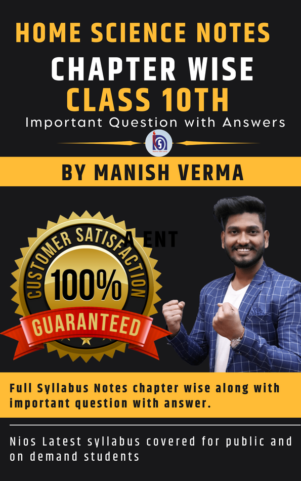 Nios Class 10th Home Science 216 Notes English Medium Nios Class 10th Home Science 216 Notes English Medium