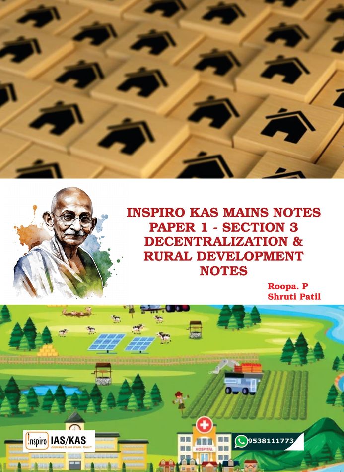 INSPIRO KAS Mains General Paper 1_Section 3_Decentralization & Rural ...