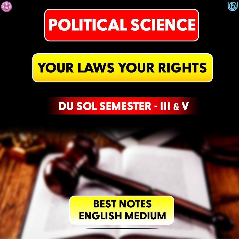 B.A Program DU SOL Semester 5th Your, Law Your Rights (आपका कानून आपका ...