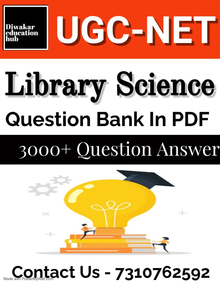 UGC NET Library Science [Question Bank ] Topic Wise 4000 + [MCQ ...