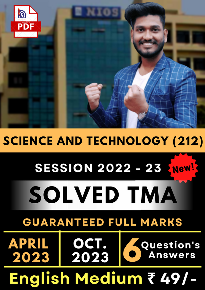 NIOS CLASS 10TH Science and Technology (212) SOLVED TMA In English ...