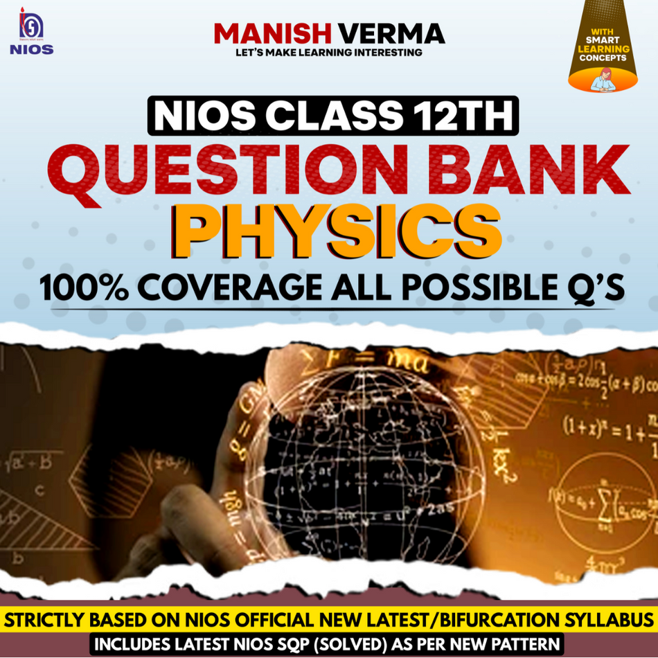 NIOS Class 12th Physics (312) Question Bank Notes in English Medium By ...