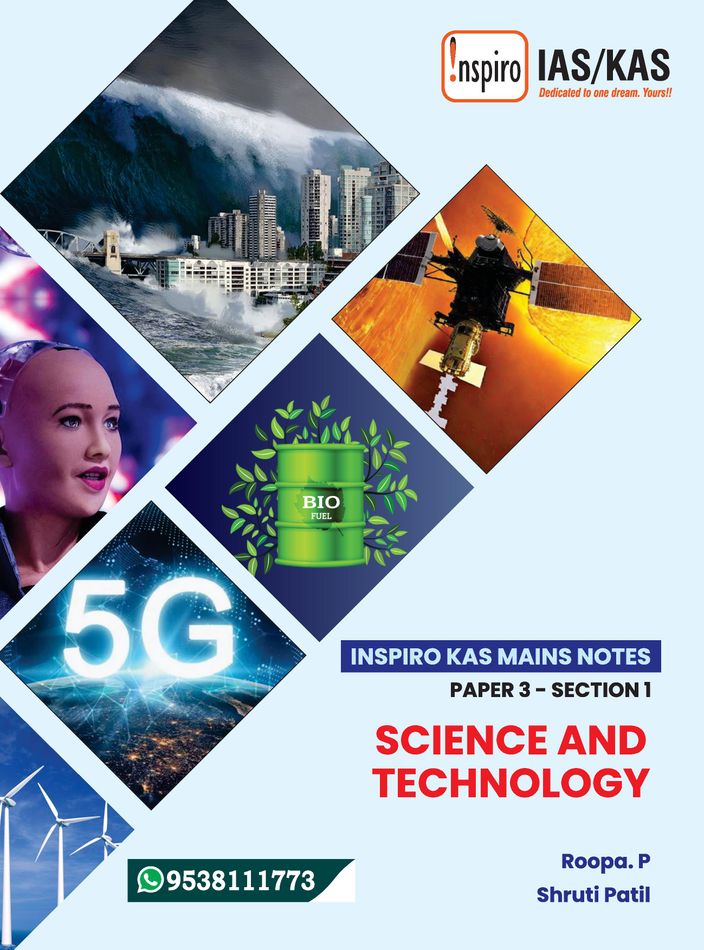 INSPIRO KAS Mains General Paper 3_Section I_Role and Impact of Science and Technology in Development