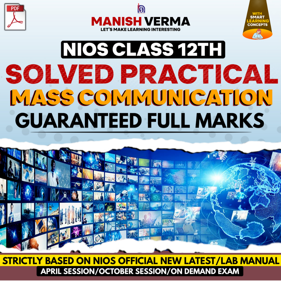 Nios mass communication CLASS 12TH PRACTICAL SOLUTIONS