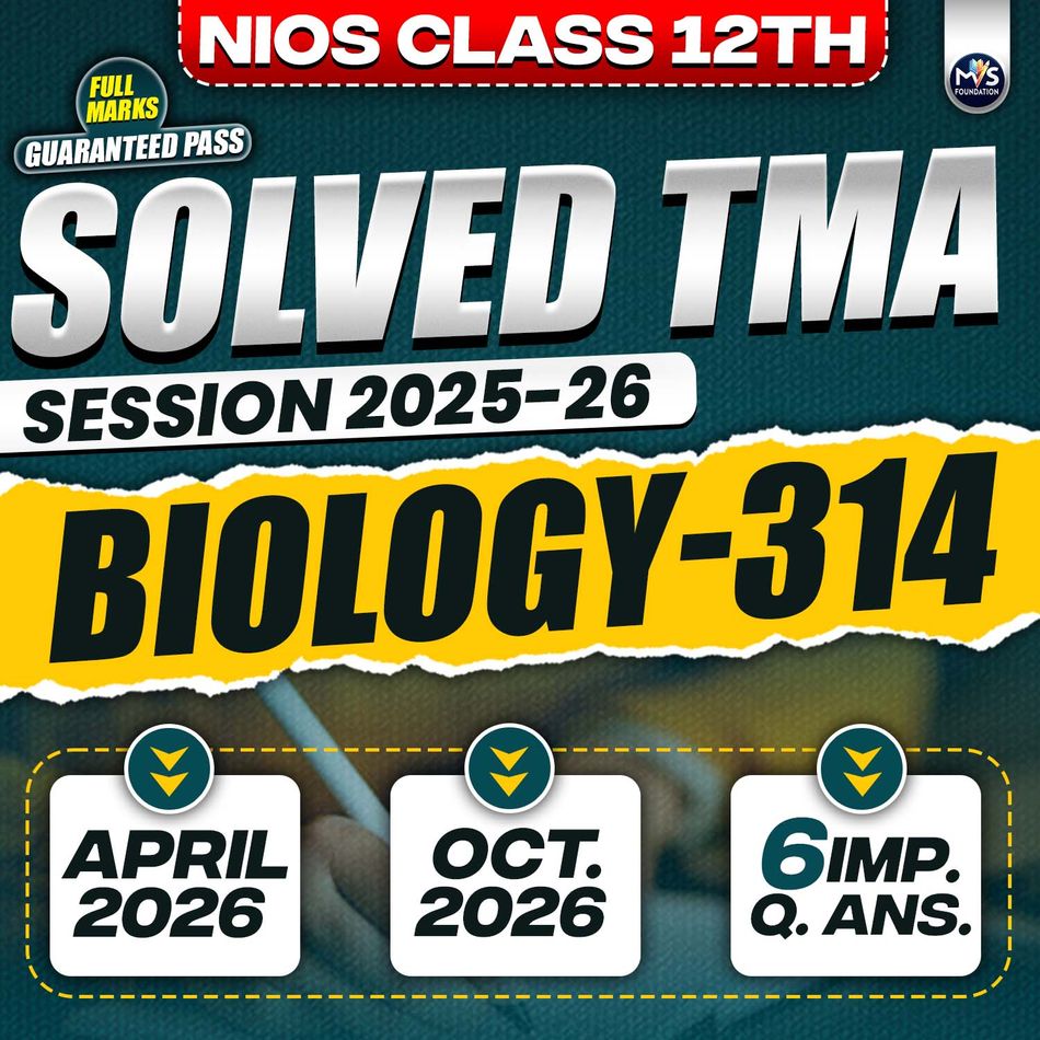 NIOS CLASS 12TH Biology (314) SOLVED TMA In English Medium PDF SESSION ...