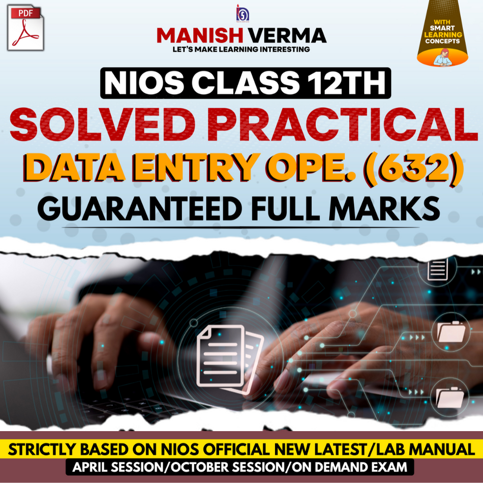 NIOS Class 12th Data Entry Operations (632) Vocational Subject Solved ... NIOS Class 12th Data Entry Operations (632) Vocational Subject Solved ...