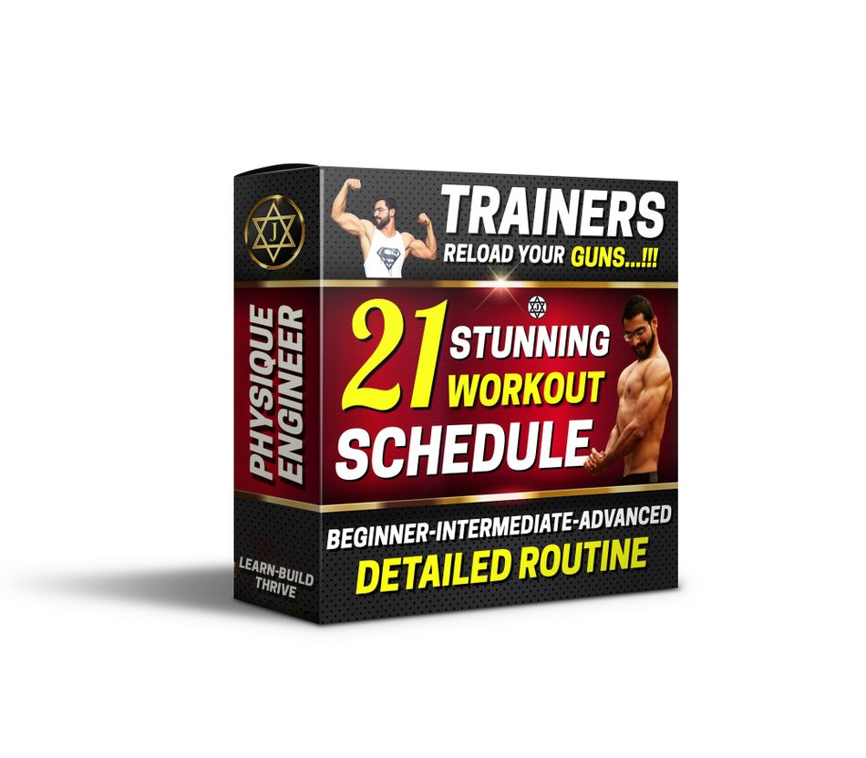 21 WORKOUT SCHEDULES (BEGINNER-INTERMEDIATE-ADVANCED)