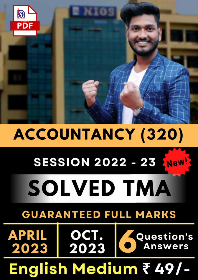 NIOS CLASS 12TH Accountancy (320) SOLVED TMA In English Medium PDF SESSION 2022 - 23