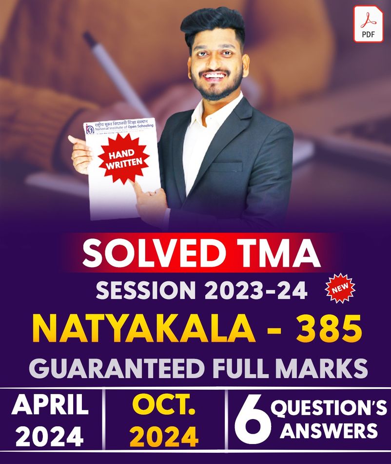 NIOS CLASS 12TH Natyakala (385) Handwritten Solved TMA Hindi Medium Session 2023-24